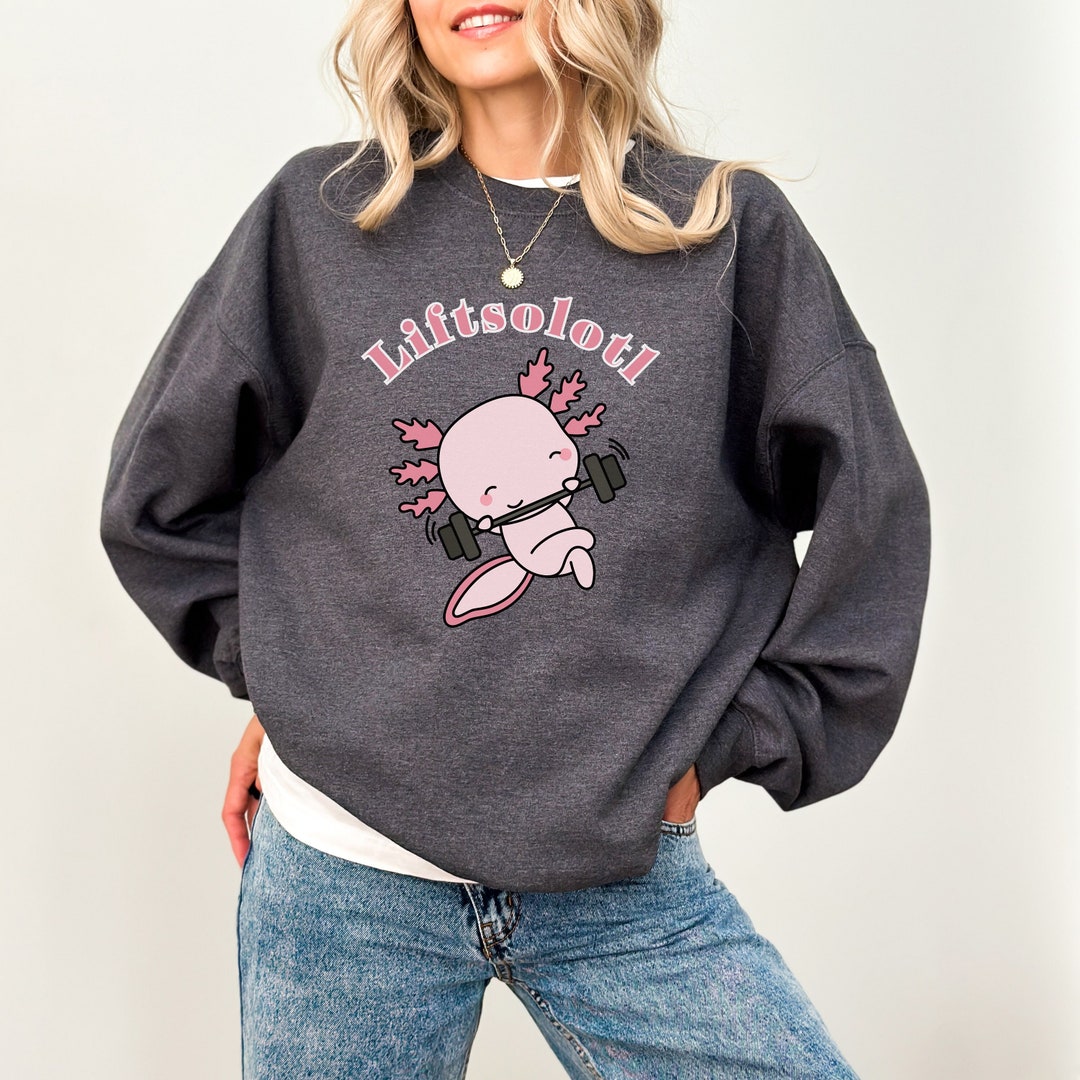 Cute Axolotl Sweatshirt | Funny Axolotl Weightlifting Sweater | Cute ...