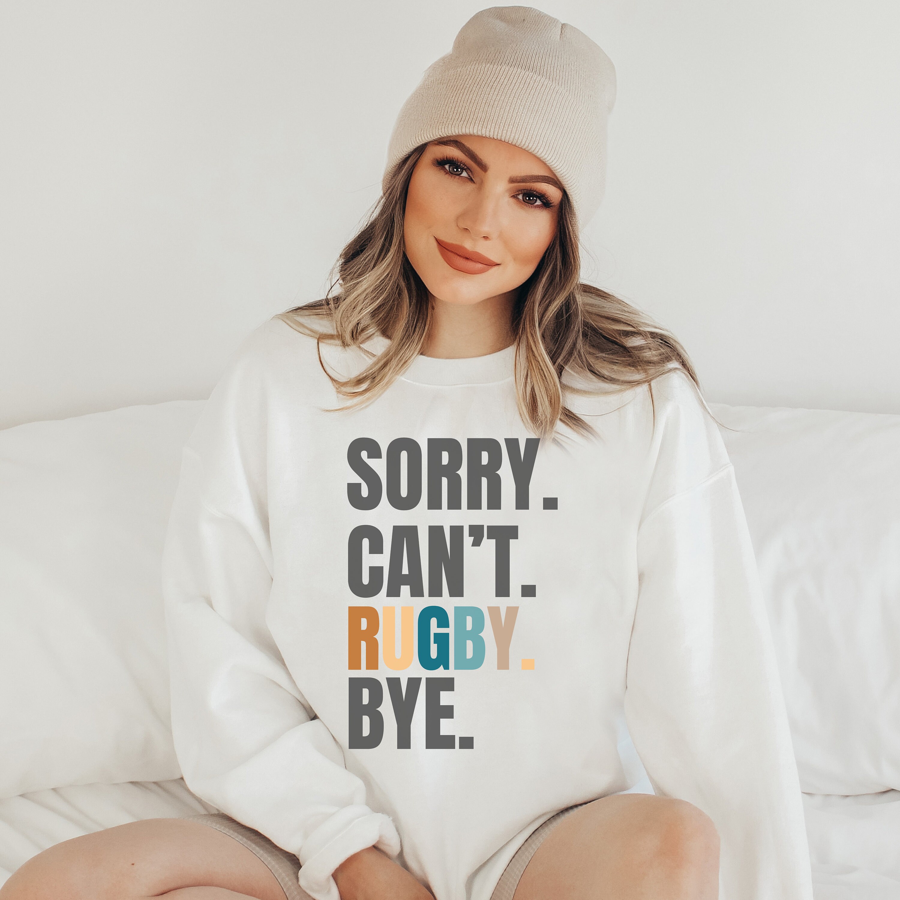 Funny Rugby Sweatshirt Sorry. Can't. Rugby. Bye. Sweatshirt Rugby ...
