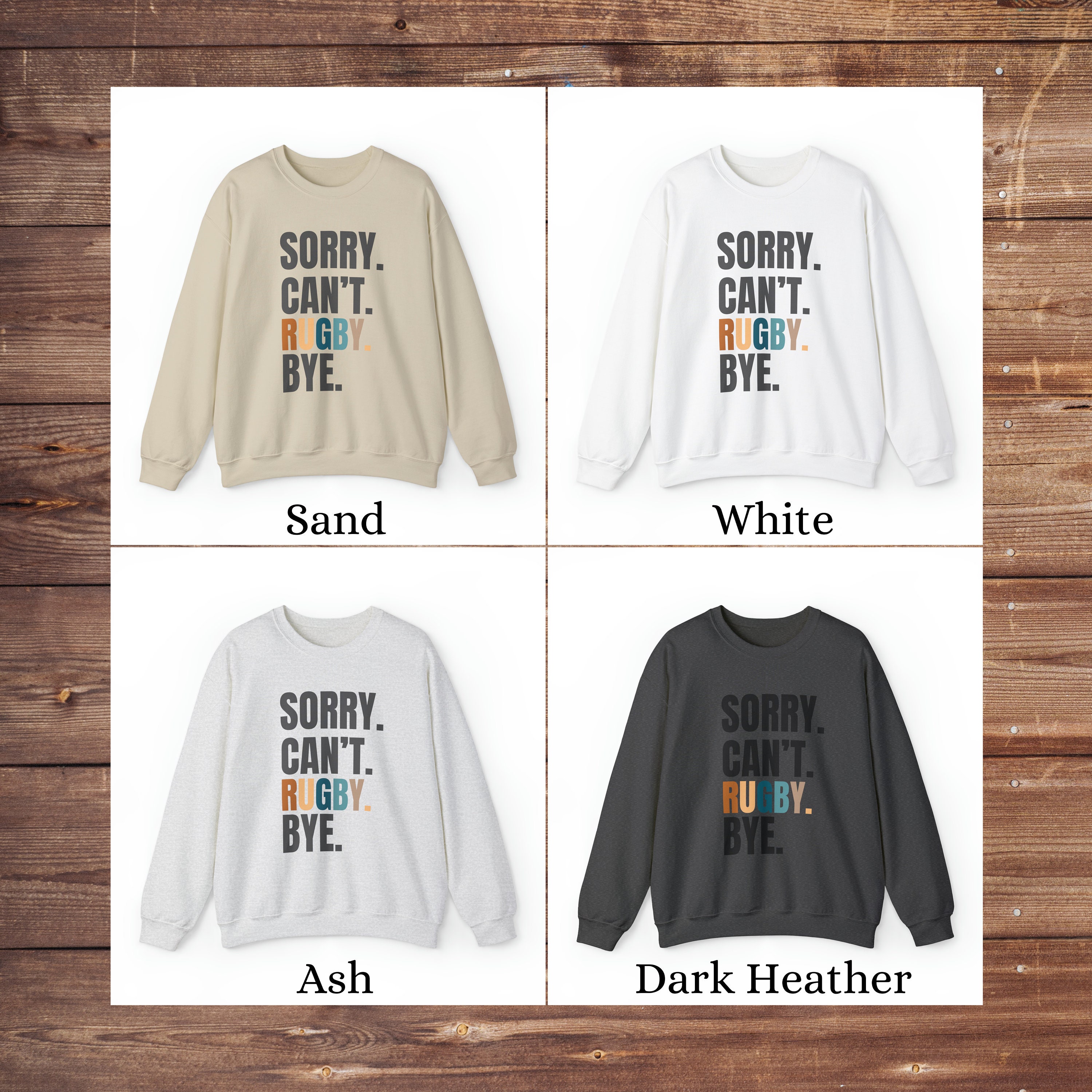 Funny Rugby Sweatshirt | Sorry. Can't. Rugby. Bye. Sweatshirt | Rugby ...