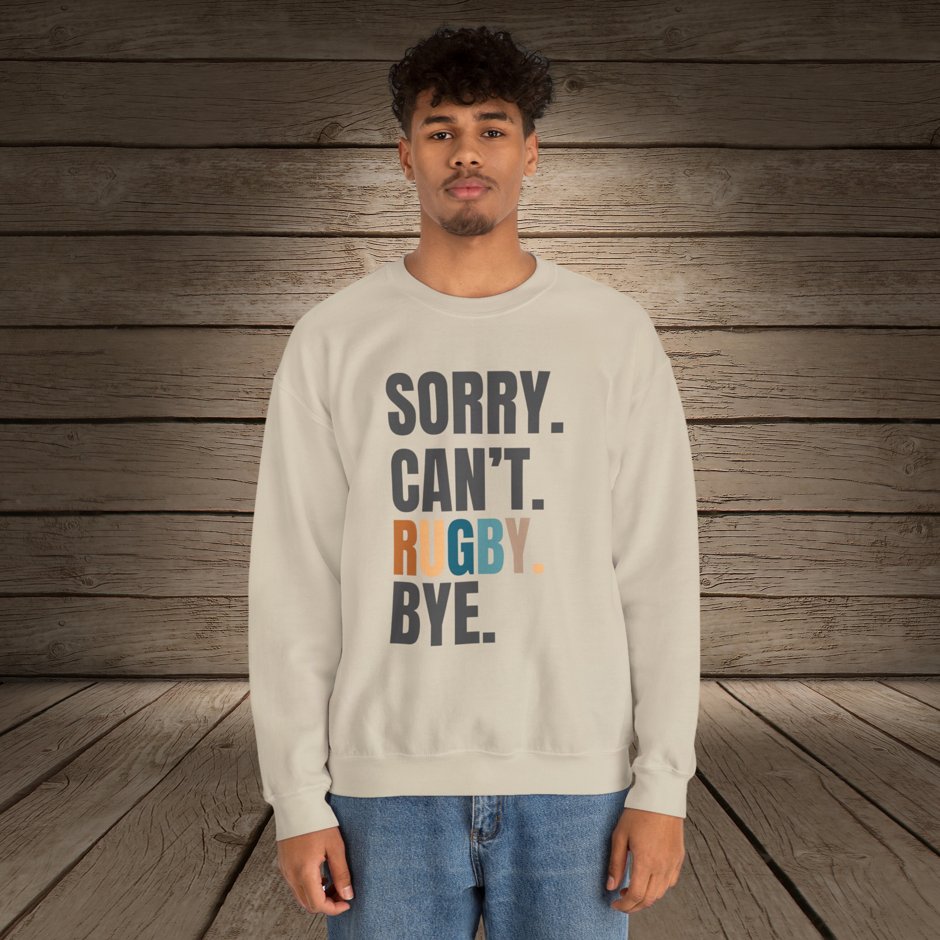 Funny Rugby Sweatshirt | Sorry. Can't. Rugby. Bye. Sweatshirt | Rugby ...