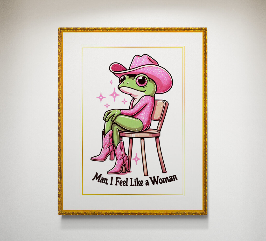 Man, I Feel Like A Woman Cowgirl Frog - Etsy