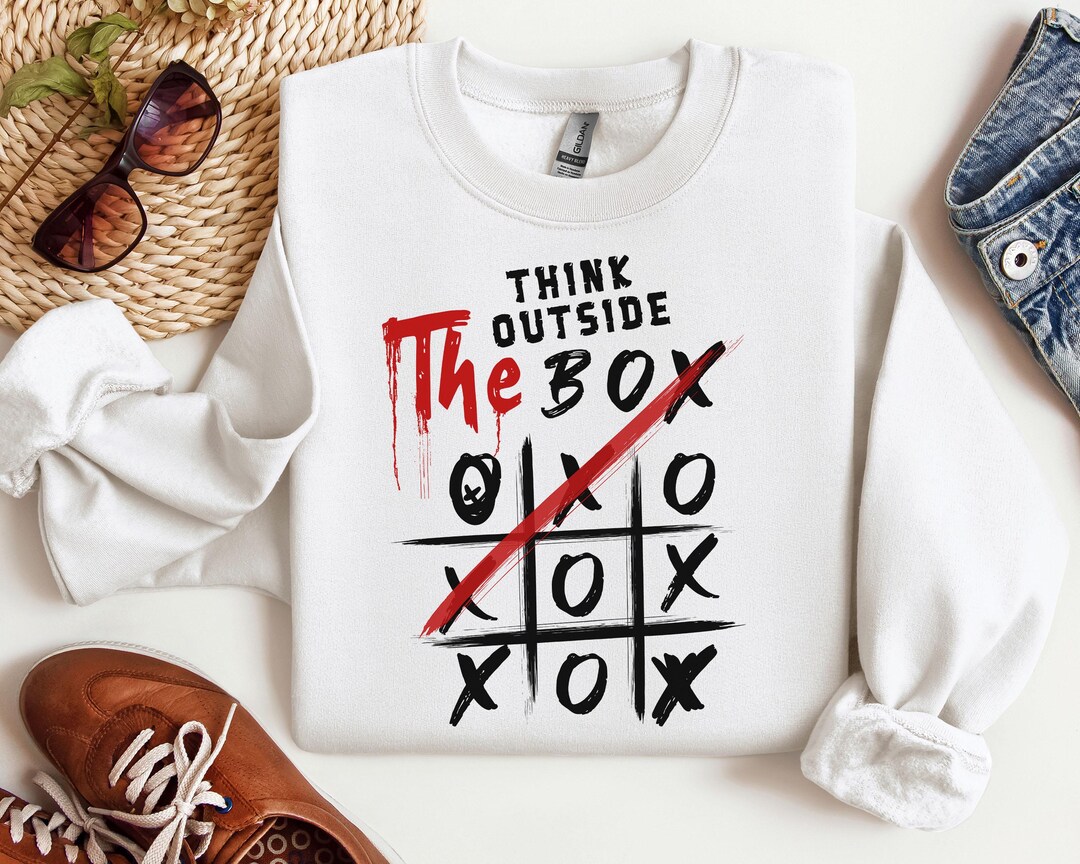 Think Outside the Box Tic-tac-toe Sweatshirt-hoodie Inspirational Quote Pullover Unisex ...