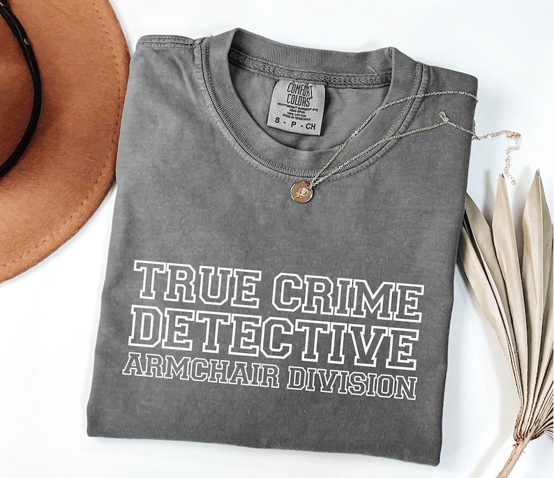 Comfort Colors True Crime Detective Armchair Division Shirt, Couch ...