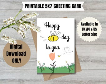 Happy Bee-day Printable Birthday Card, Digital Download Template, 5x7 ...