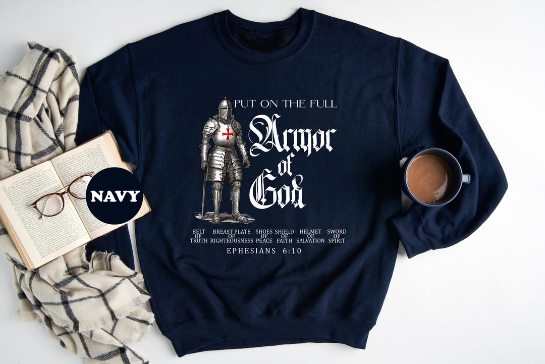 Put on the Full Armor of God Hoodie, Christian Sweatshirt, Catholic ...