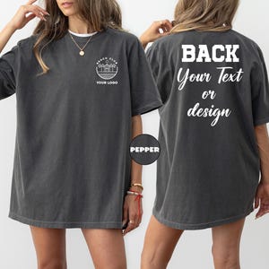 Custom Logo T-shirt, Personalized Front and Back Comfort Colors® Shirt ...