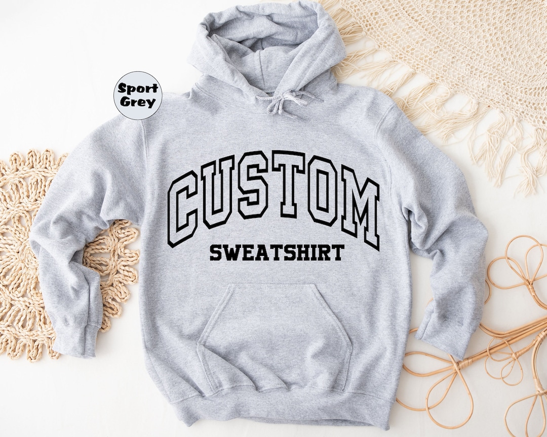 Custom Your Text Hoodie, Personalized Your Logo Hoodie, Customized Your ...