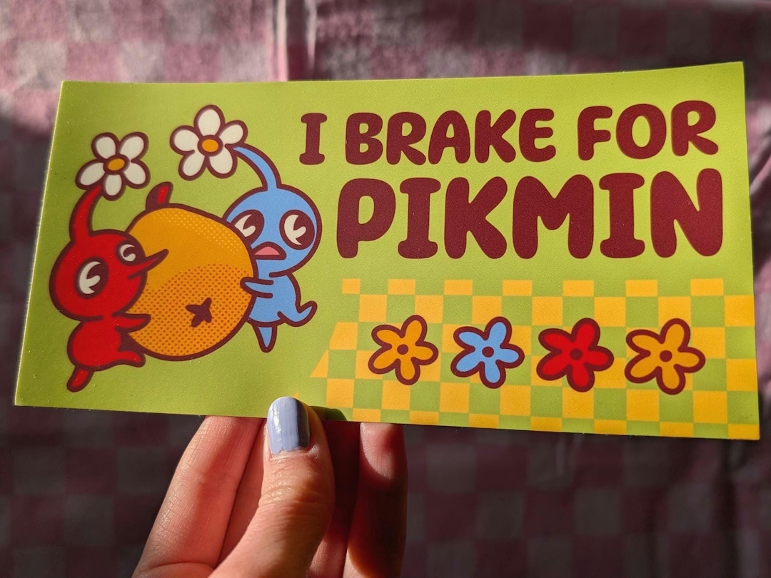 I Brake for Pikmin Bumper Sticker for Car - Etsy