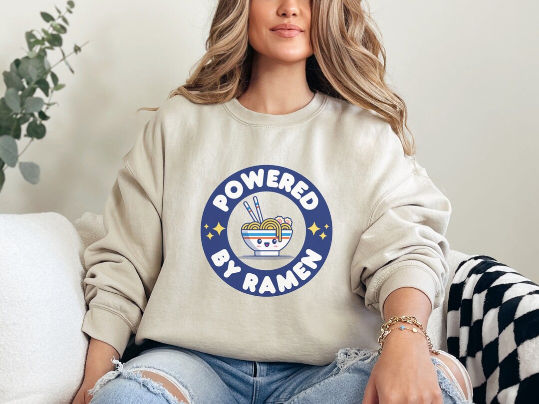 Powered by Ramen Cute Kawaii Crewneck Sweatshirt, Noodles Lover Gift ...