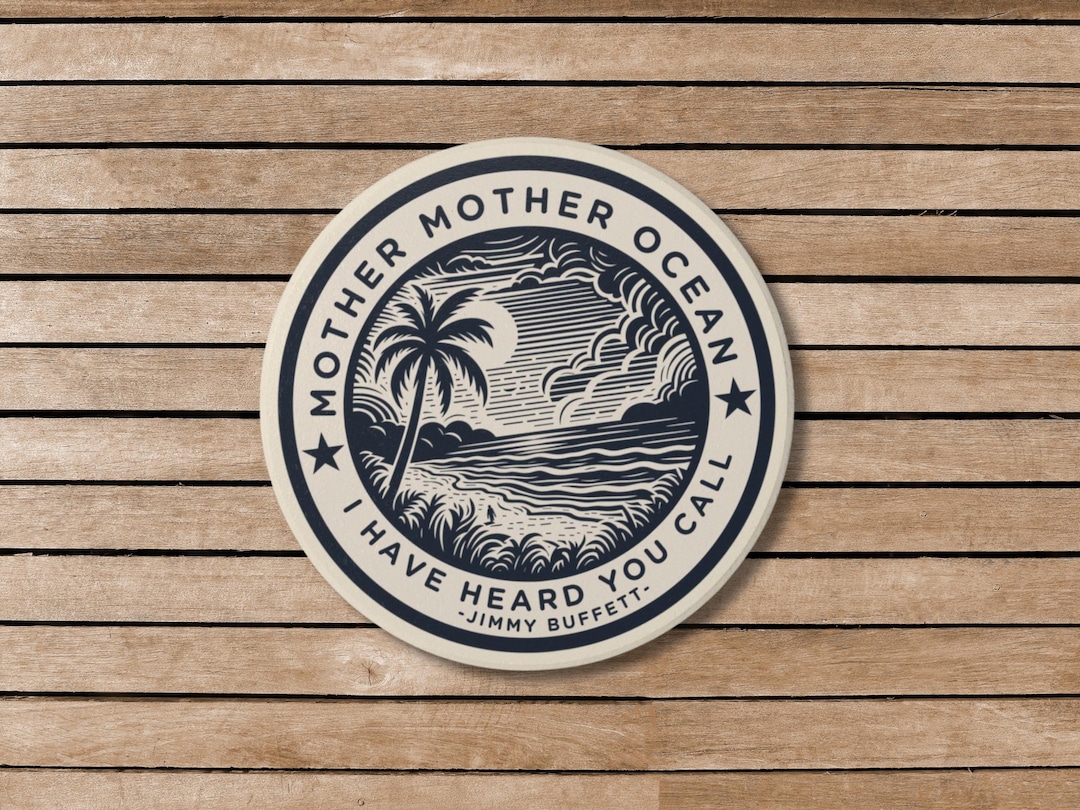 Jimmy Buffett Mother Ocean Lyrics Ceramic Coaster, Buffett Home Decor ...