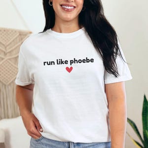 Run Like Phoebe Comfort Colors Graphic Tee, Friends Inspired Shirt ...