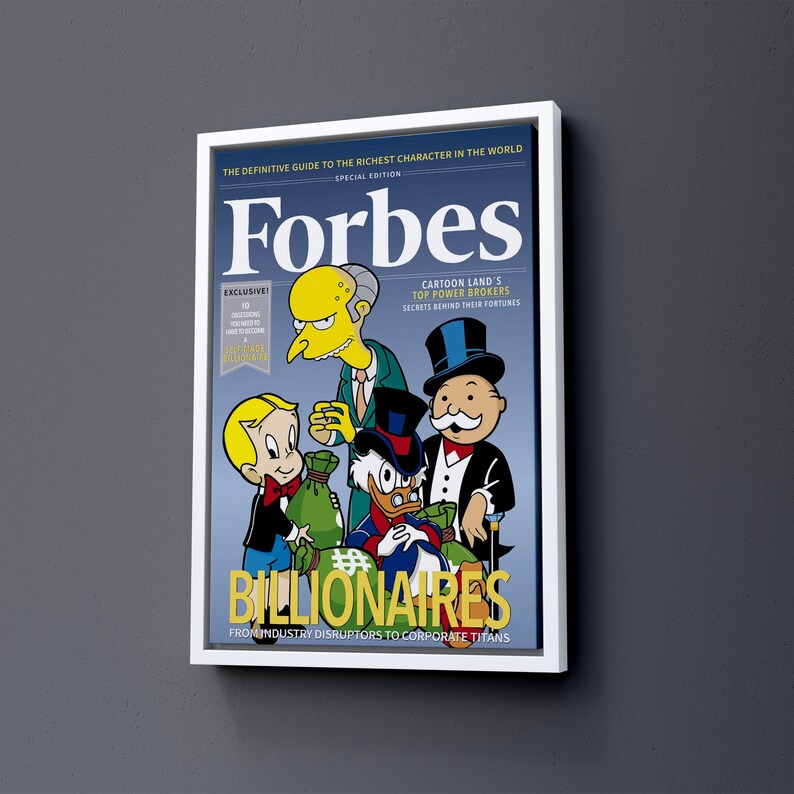 Forbes Billionaire Print With Mr Burns, Richie Rich, Monopoly Man and ...