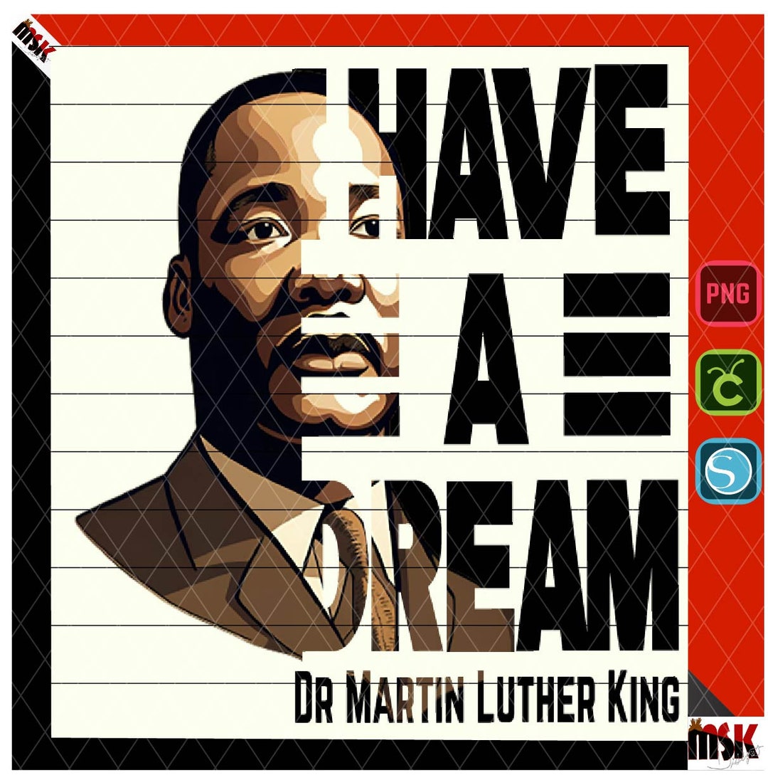 Martin Luther King Jr, Dr. King, I Have a Dream, Black History, Png - Etsy