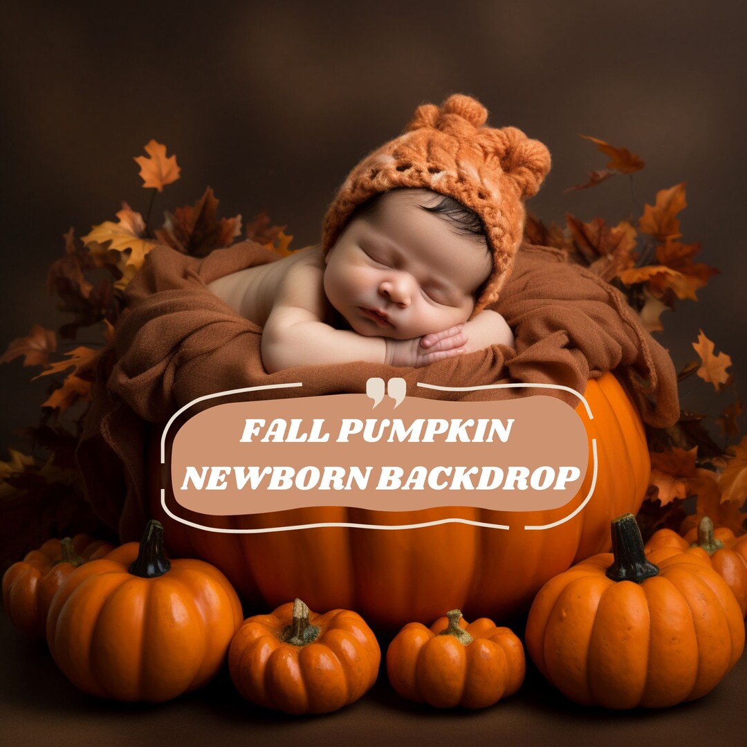 FALL PUMPKIN NEWBORN Digital Backdrop, Baby Photoshoot, Halloween Baby ...
