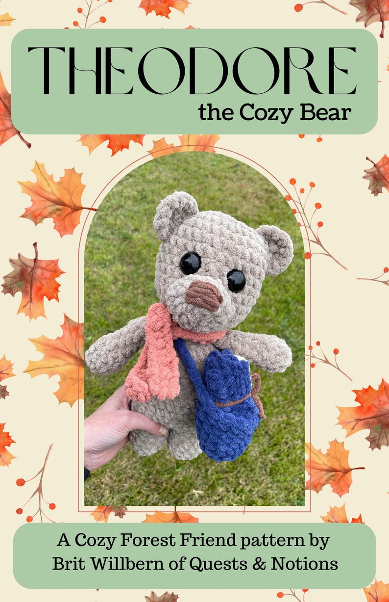 Theodore the Cozy Bear {A Cozy Forest Friends Crochet Pattern} - Etsy