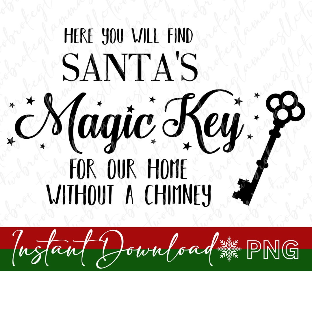 Santa's Magic Key Png, Christmas Eve Box, Santa's Magic Key Tag ...