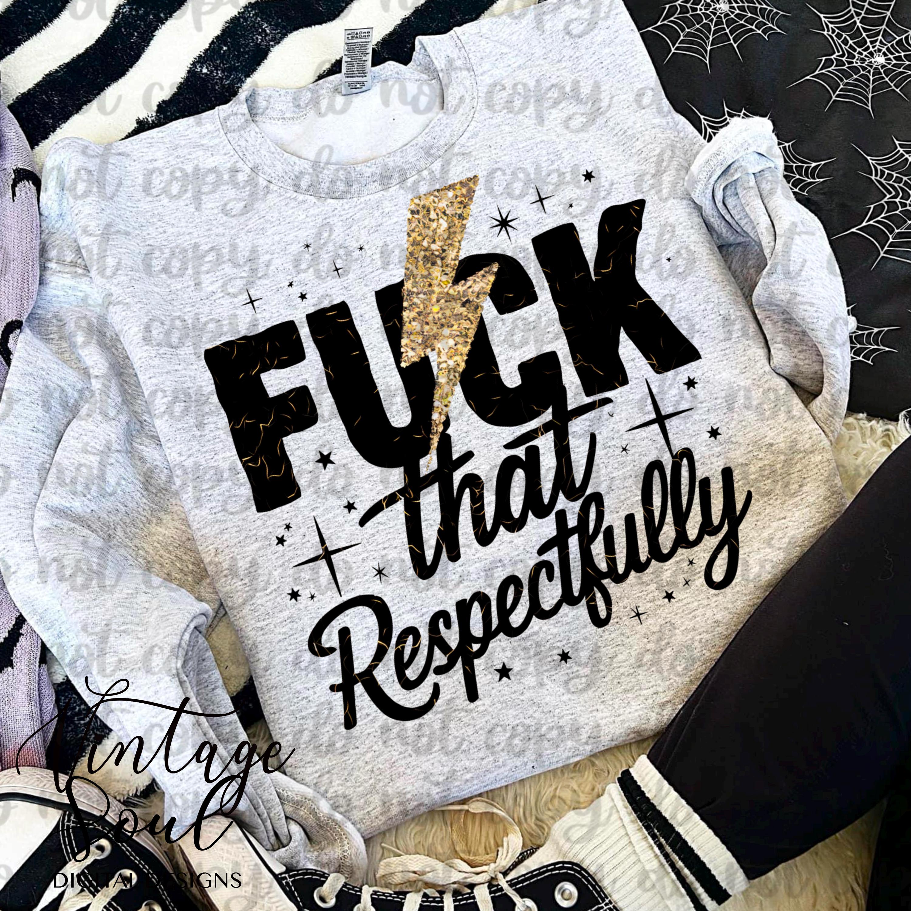 F That Respecfully PNG DTF UVDTF - Etsy
