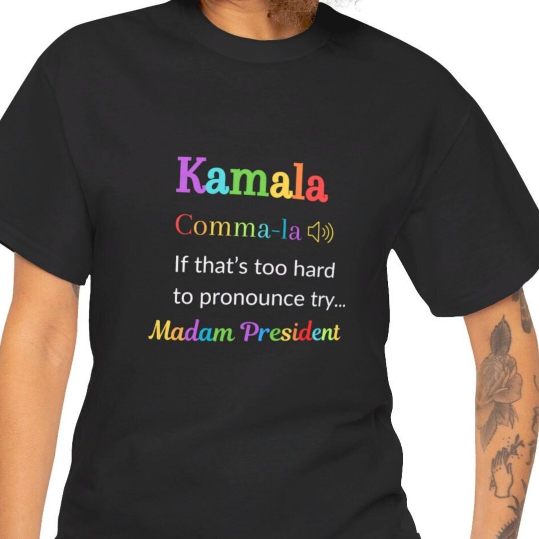 Comma-la If That is Too Hard to Pronounce Try... Madam President ...