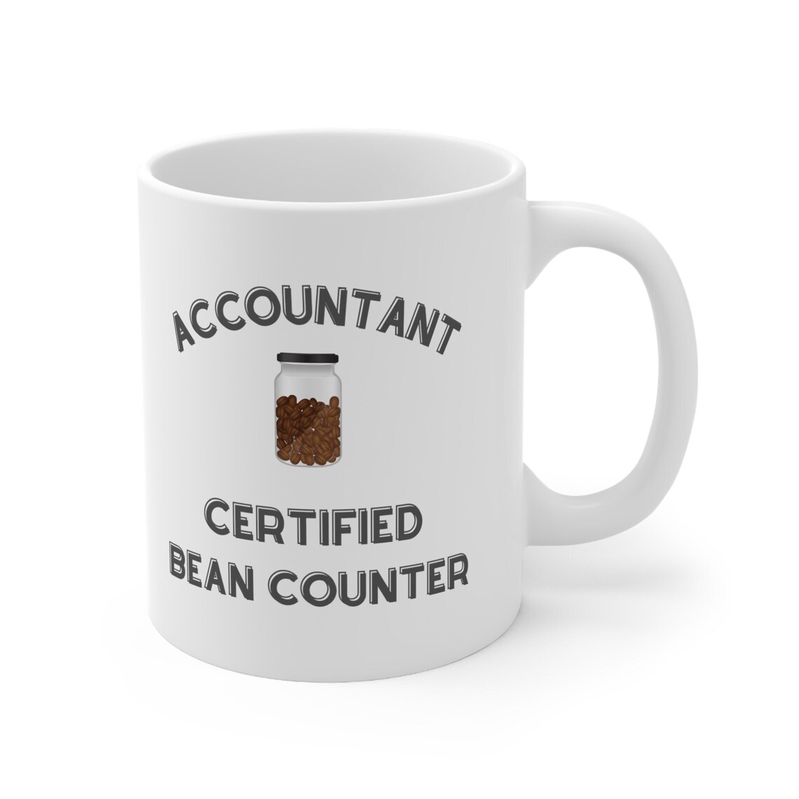 Accountant Certified Bean Counter Ceramic Mug 11oz, Accountant Gift ...