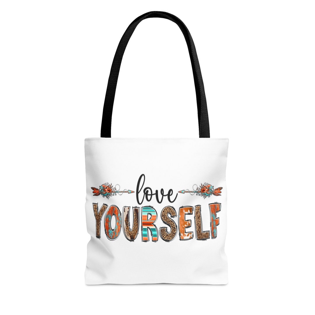 Love Yourself Positive Quote Tote Bag Inspirational Bag Motivational ...