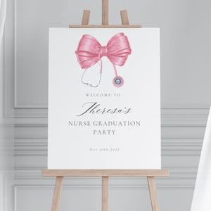 Editable Nurse Graduation Party Welcome Sign, Pink Bow Nurse Graduation ...