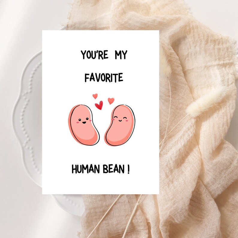 Editable Bean Pun Valentine's Card, You're My Favorite Human Bean Card ...