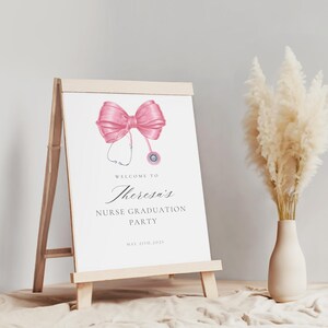Editable Nurse Graduation Party Welcome Sign, Pink Bow Nurse Graduation ...