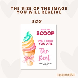 Here's the Scoop You're Awesome Sign, Ice Cream Sign Teacher and Staff ...