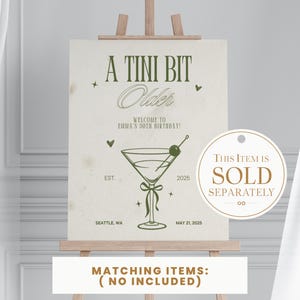 Editable A Tini Bit Older Birthday Banner, Martini Themed Party Decor ...
