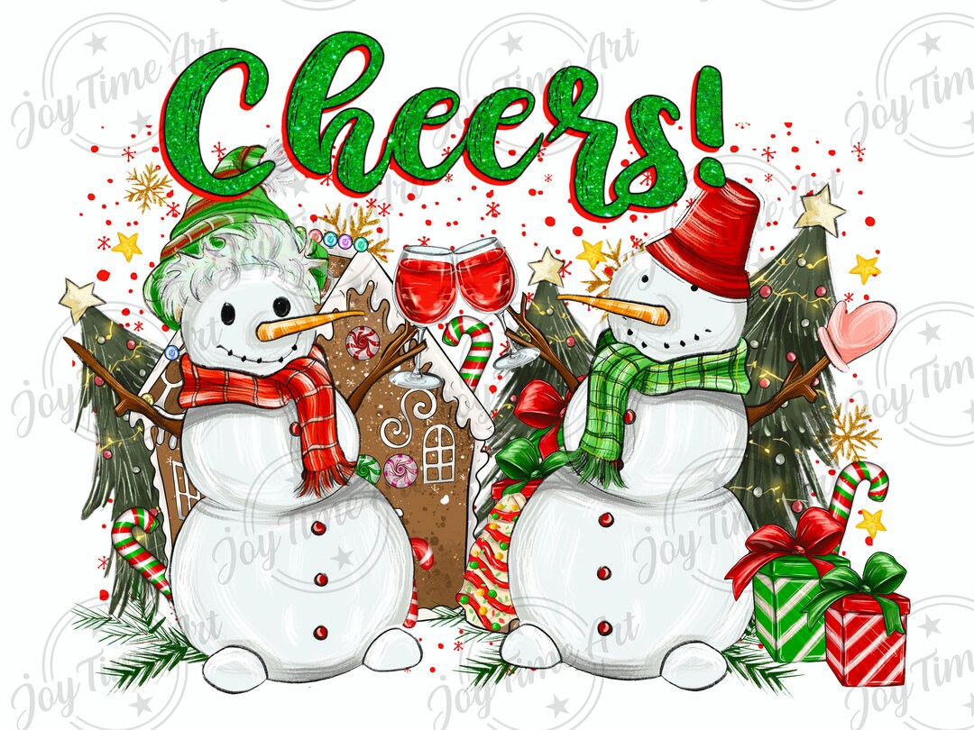 Cheers Snowman PNG Let It Snow Sublimation Design Snowman - Etsy