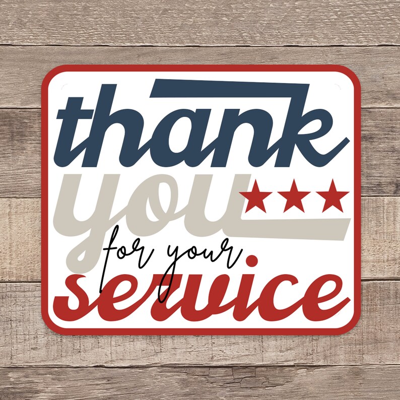 Thank Your for Your Service Sticker, America Sticker, Patriot Sticker ...