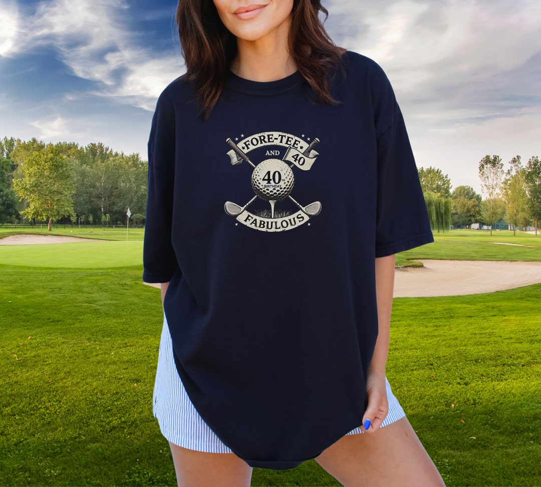 Fore-tee and Fabulous Funny Golf Distressed T-shirt Gift for 40th ...