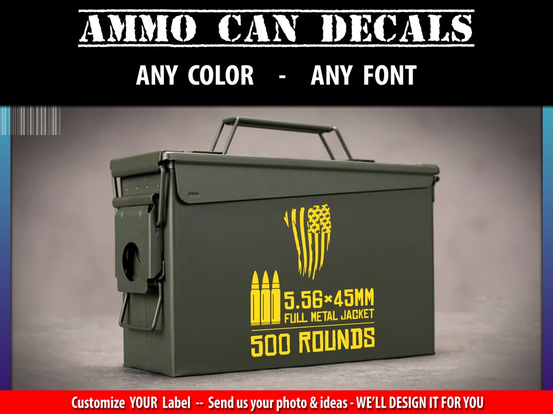 Ammo Can Label Custom Vinyl Decal Caliber Quantity Type Waterproof Any ...