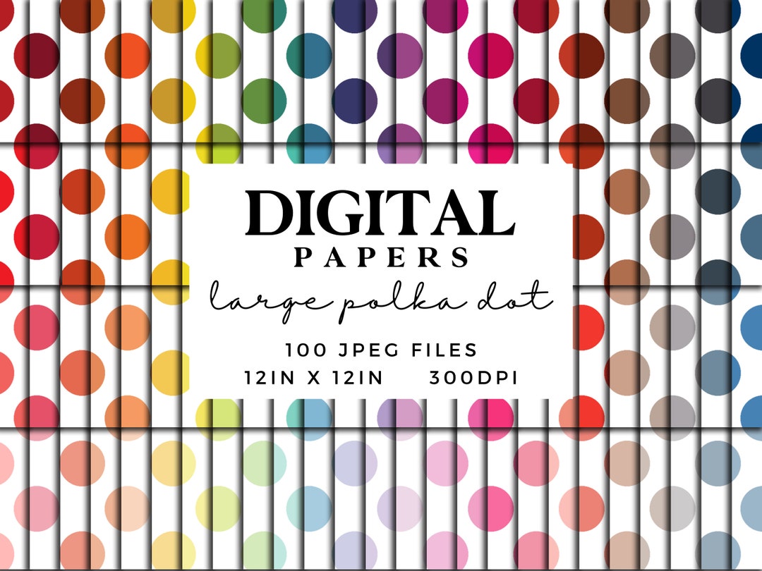 Large Polka Dot Digital Paper 100 Colours - Seamless Pattern Scrapbook ...