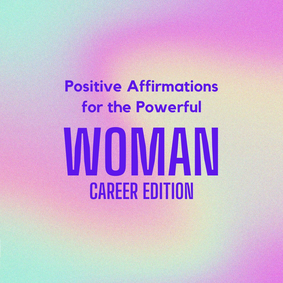Positive Affirmations for Work, Career Affirmations for Success ...
