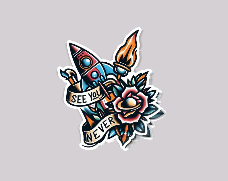 See You Never Traditional Tattoo Stickers glossy Stickers Indoor ...
