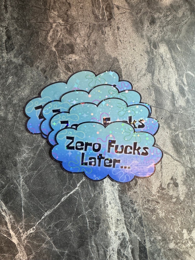 Spongebob Sticker / Zero Fucks Later Sticker / Vinyl Cut Stickers ...