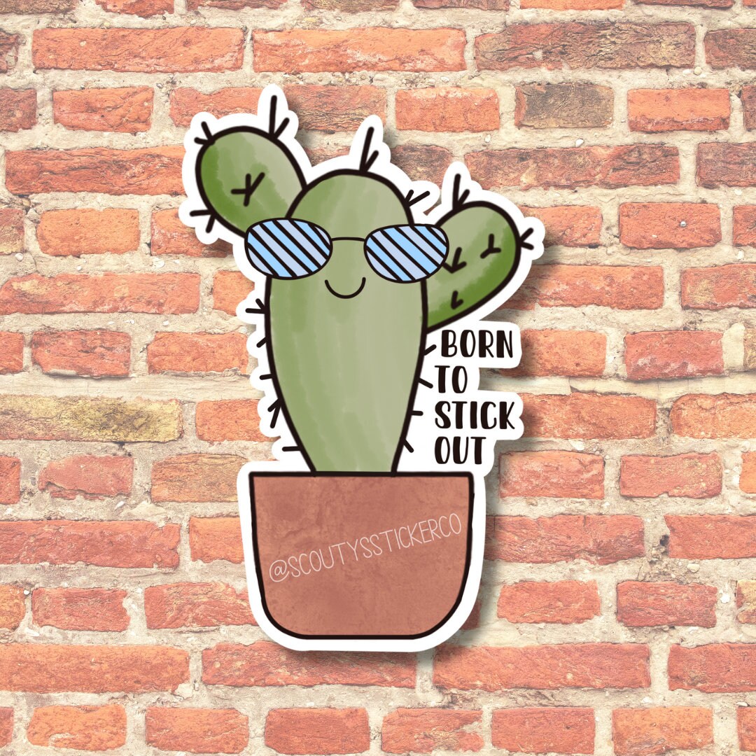 Sticker | Born to Stick Out - Etsy