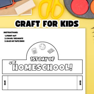First Day of Homeschool Crown, Printable Coloring Hat for Kids, 1st Day ...