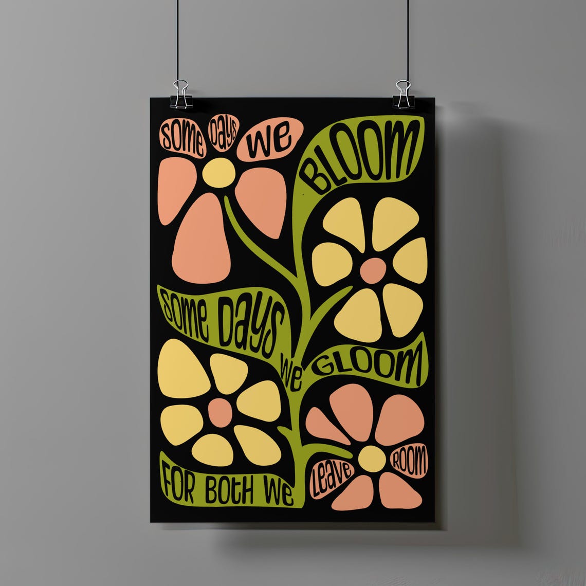 Mental Health Awareness Wall Art Poster, Modern Art Floral, Some Days ...