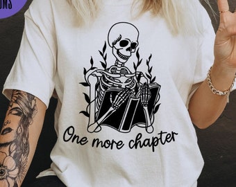 Just One More Chapter Skeleton Reader Reading Books Booktok Spicy Funny ...