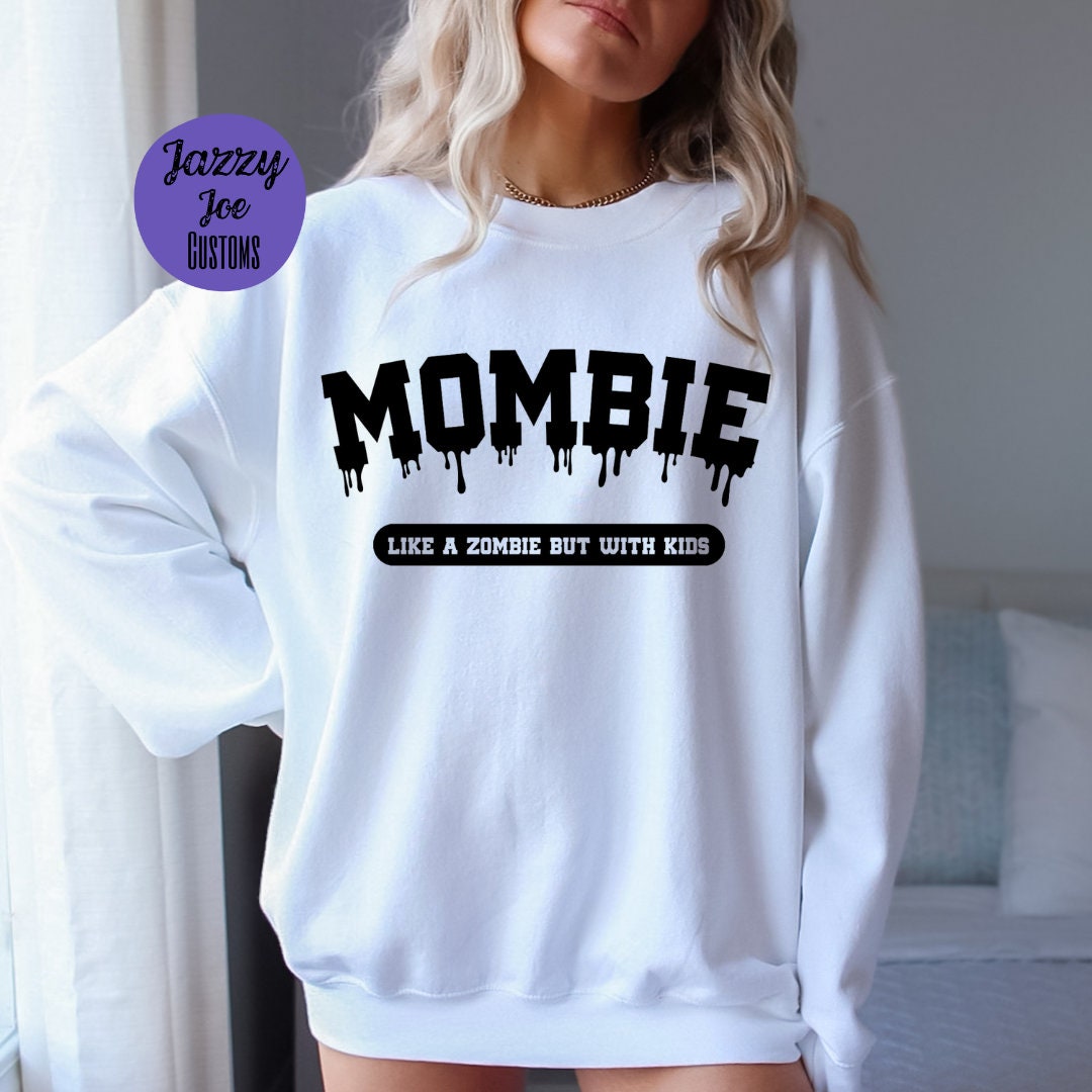 Mombie Like a Zombie but With Kids - Png & Jpg - Dark Humor - Funny ...