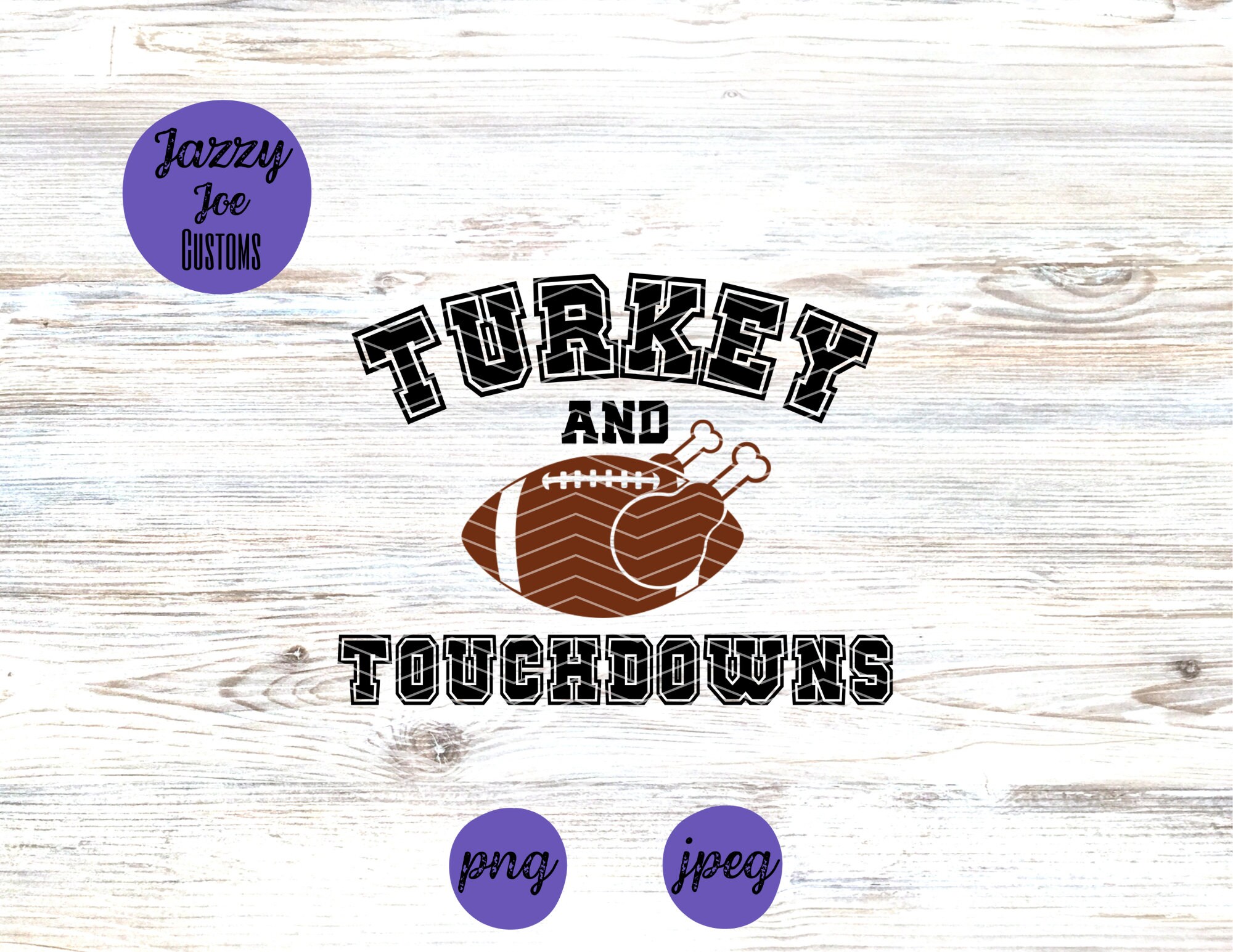 Turkey and Touchdowns Png/jpg Thanksgiving Football - Etsy