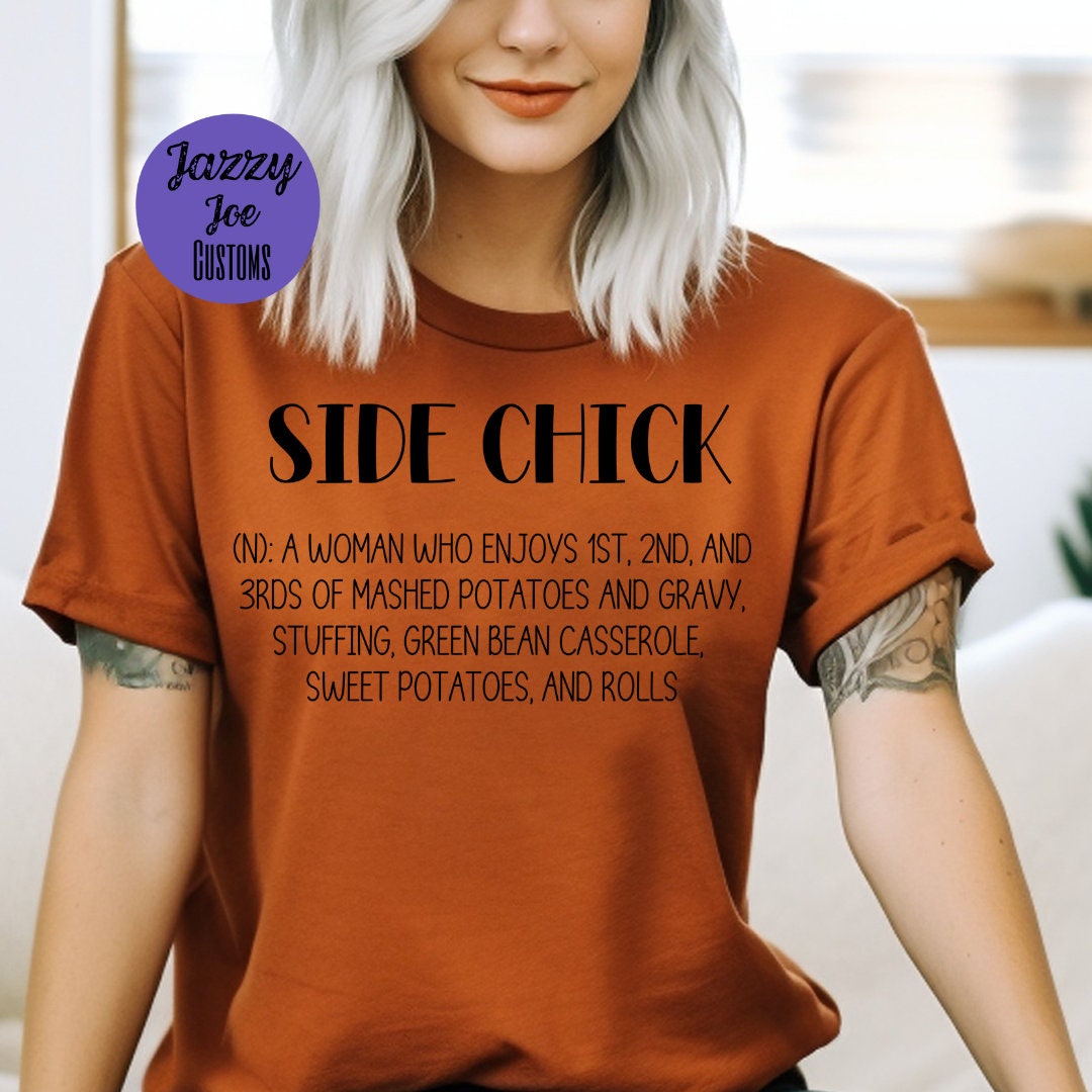 Definition of a Side Chick Svg/png/jpg Humor - Etsy