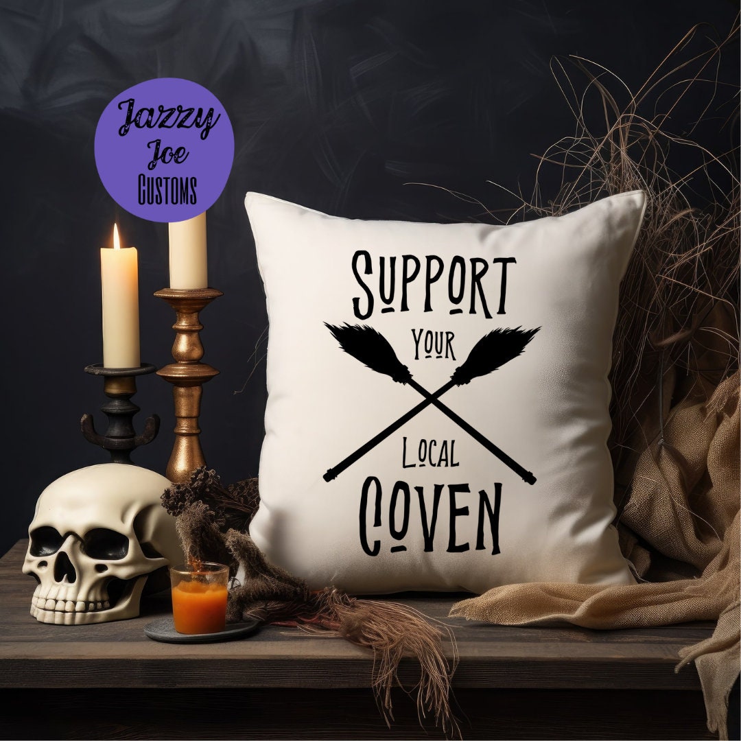 Support Your Local Coven Svg/png/jpg Spooky Witch Salem - Etsy