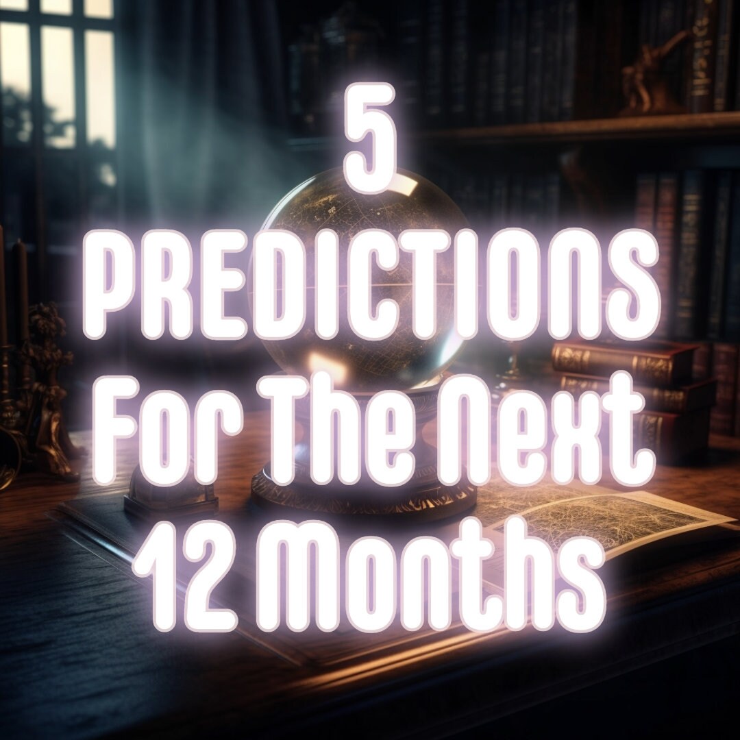 5 Predictions for the Next 12 Months Personalized Tarot - Etsy