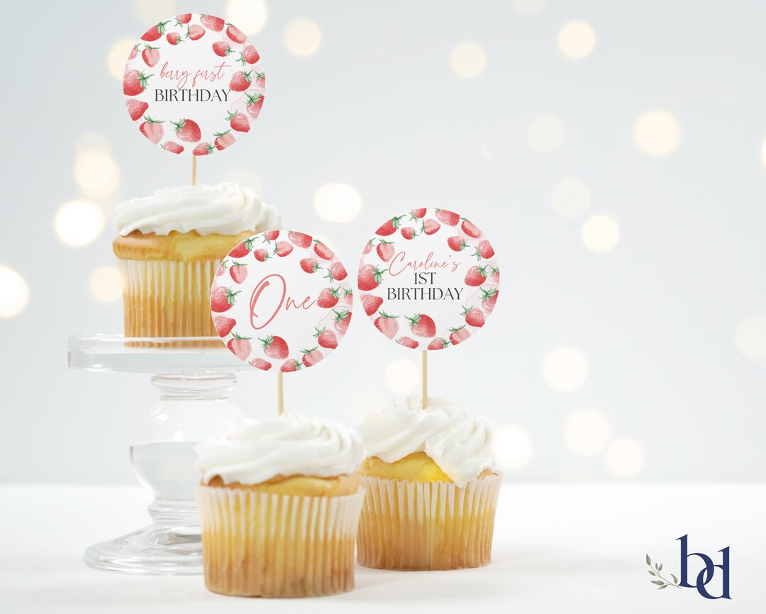 Strawberry Cupcake Toppers Template, Berry 1st Birthday Cupcake Toppers ...