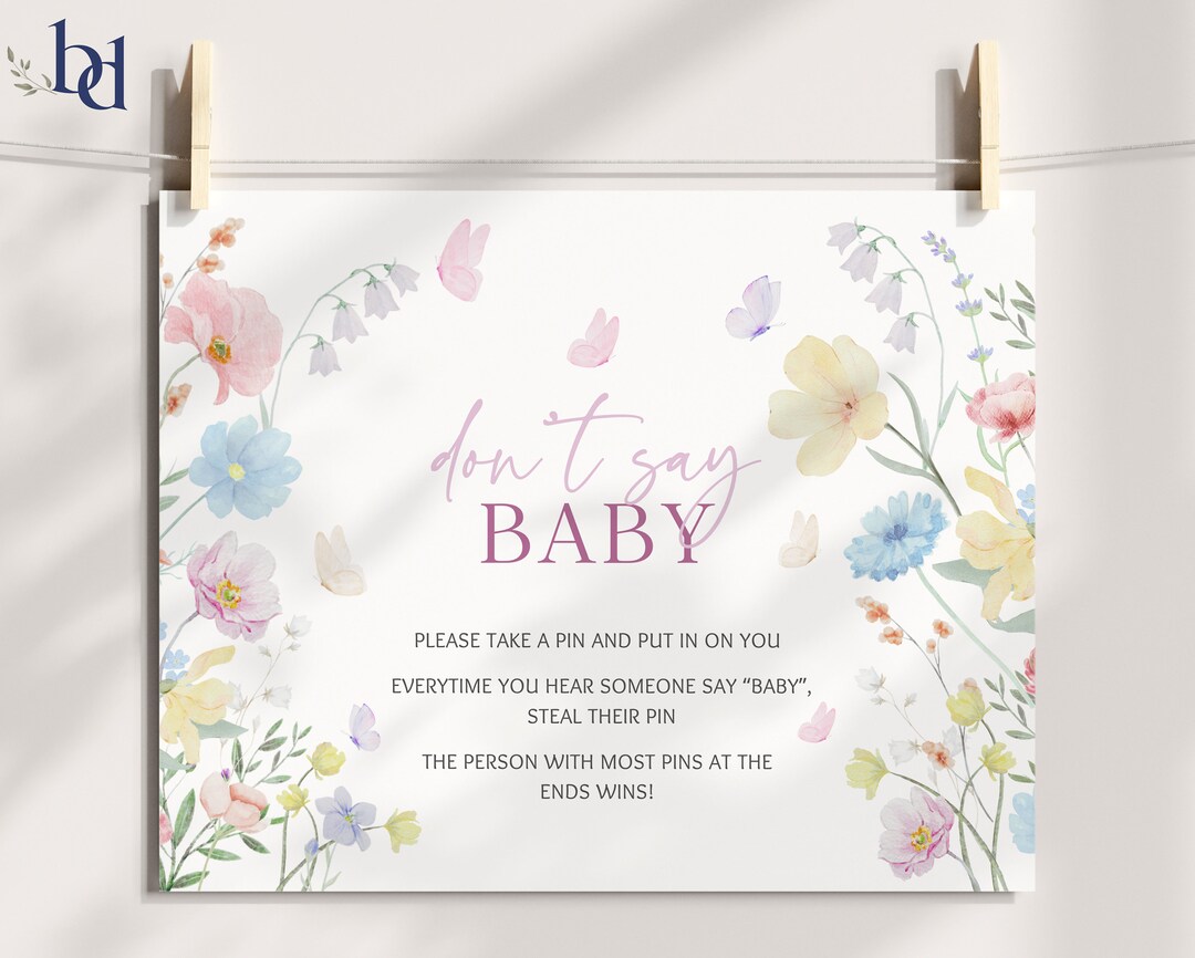 Don't Say Baby Sign Template, Baby Shower Poster Baby in Bloom Theme ...