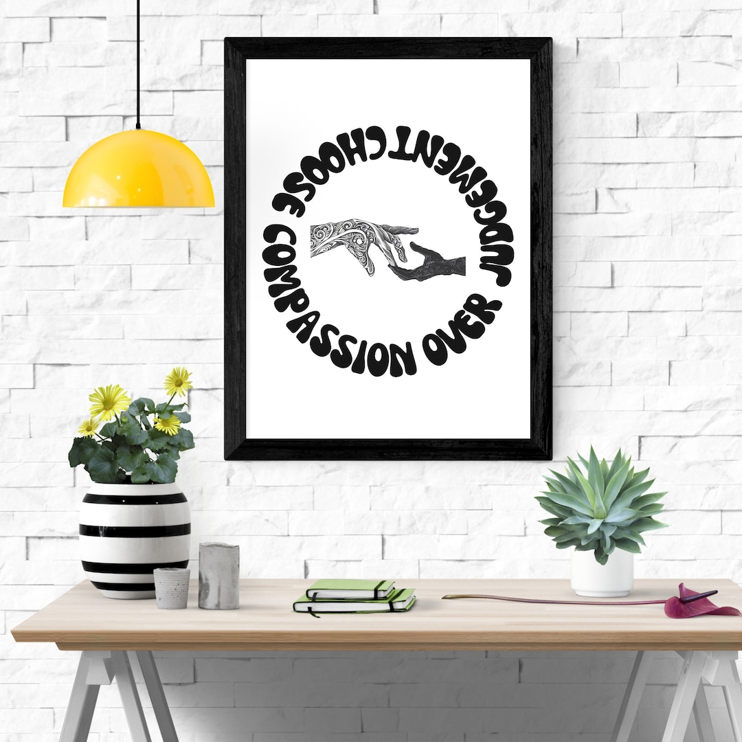 Choose Compassion Over Judgement PNG SVG Sublimation Design File ...