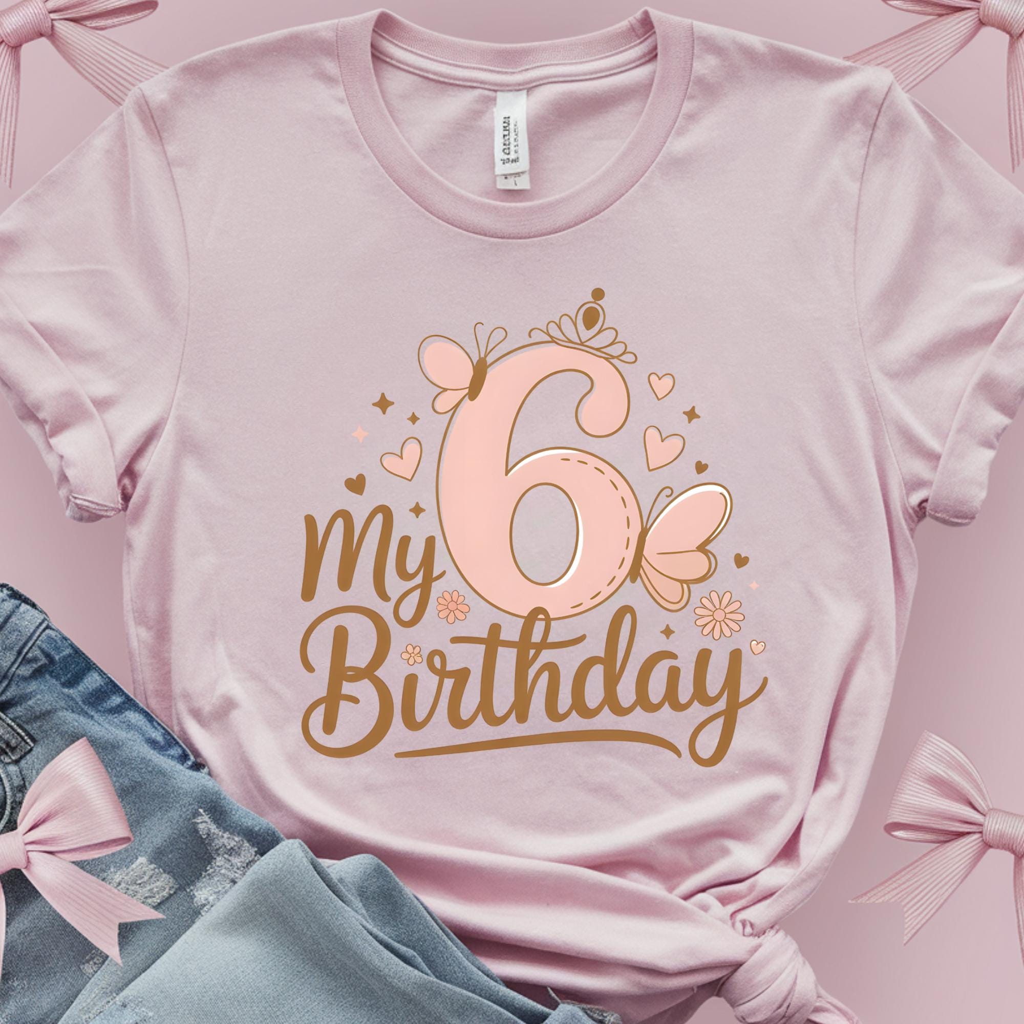 Sixth Birthday Girl PNG – Pink Crown Butterfly Design for Kids Shirts ...